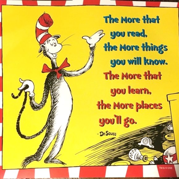 Dr. Seuss | Other | Dr Seuss Cat In The Hat The More You Read Poster ...